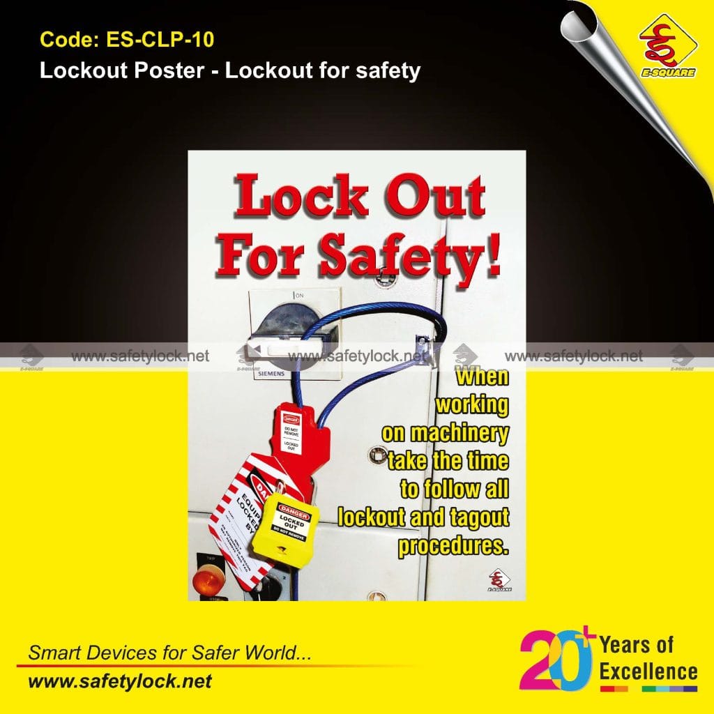 Lockout Poster - Lock out for Safety - E-Square