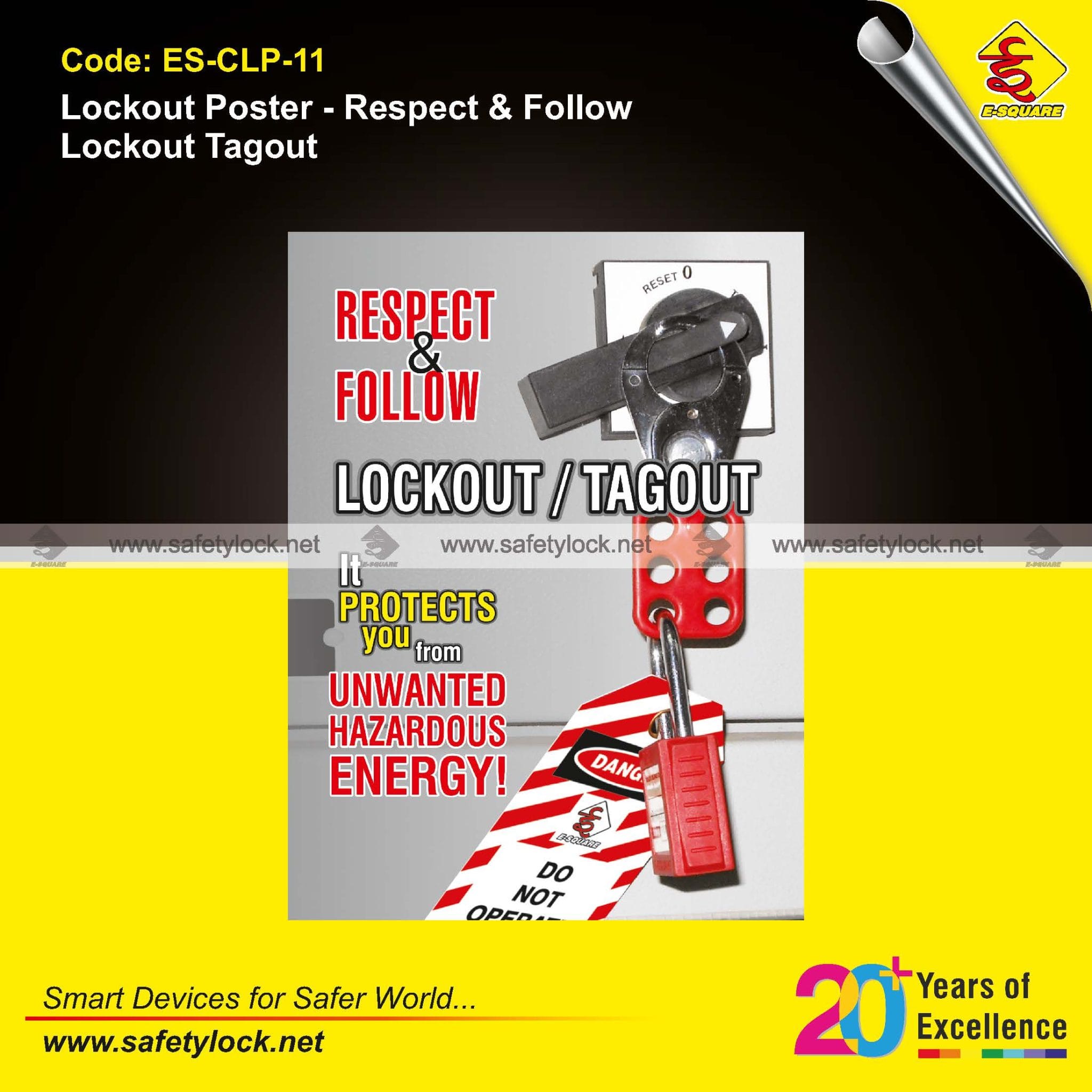 Lockout Poster - Respect and Follow Lockout Tagout - E-Square
