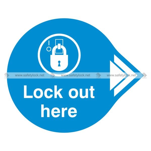 Lockout Wall Sign - Lock Out Here with Padlock Sign - E-Square