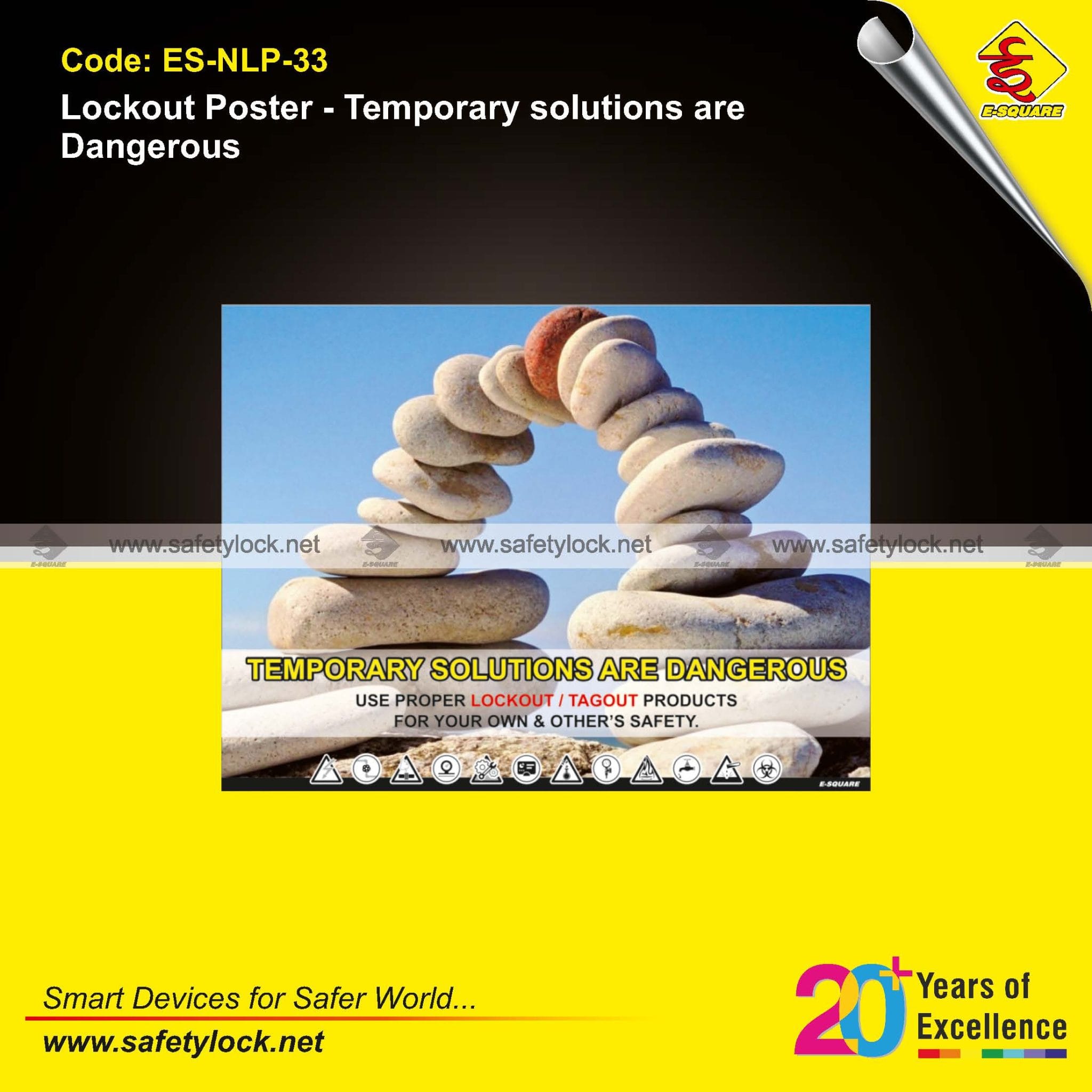 Lockout Safety Poster - Temporary Solutions are Dangerous - E-Square