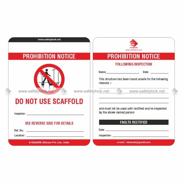 Scaffolding Tags - Prohibition Notice (Do Not Use Scaffold)